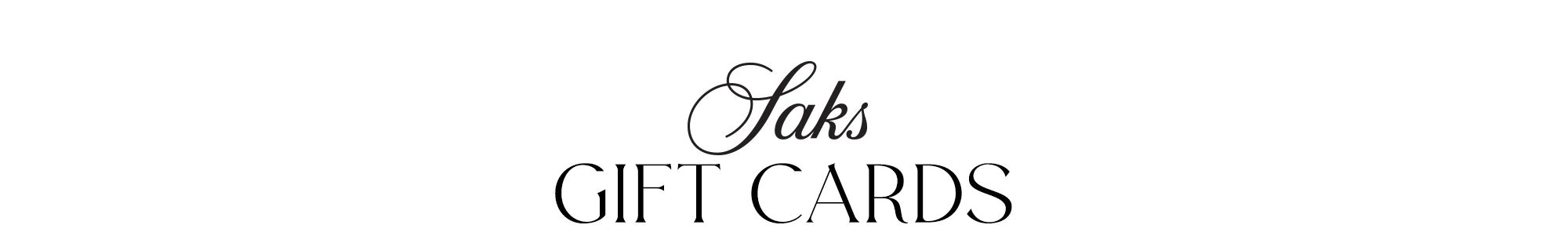Gift Cards & e-Gift Cards | Saks Fifth Avenue